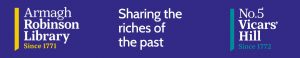 Armagh Robinson Library & No 5 | Library, Museum & Visitor Attractions
