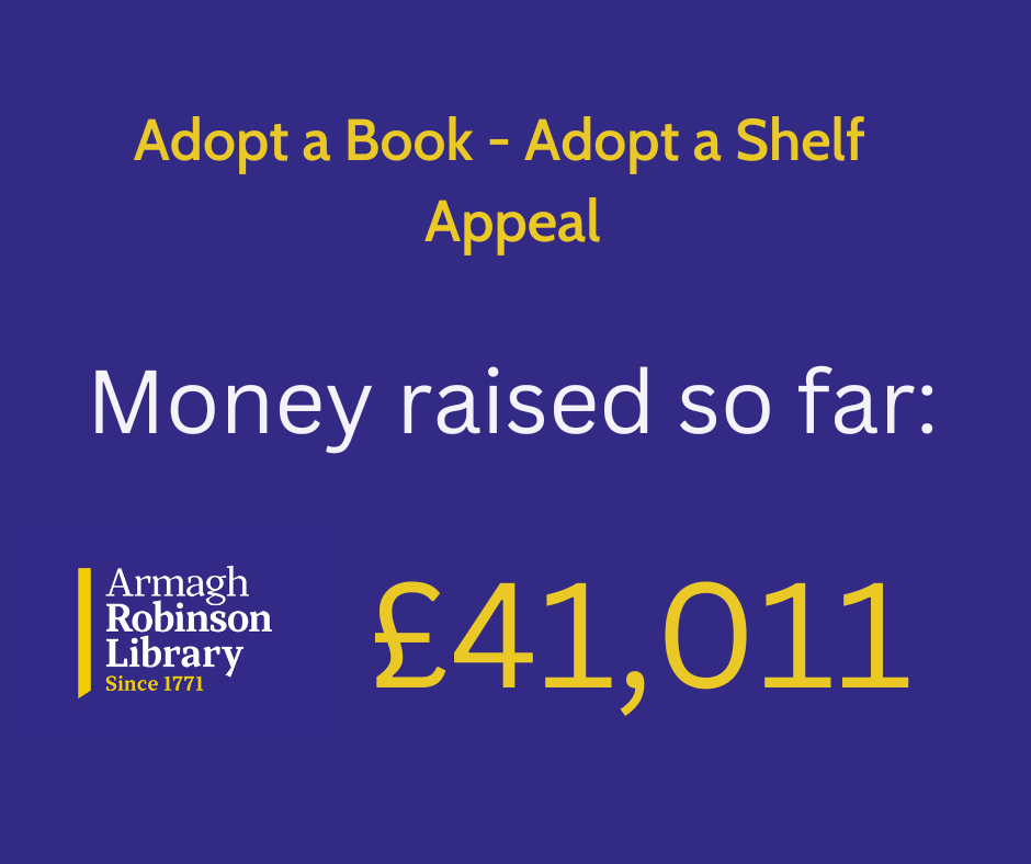 Adopt a Book - Adopt a Shelf Update - Armagh Robinson Library & No 5